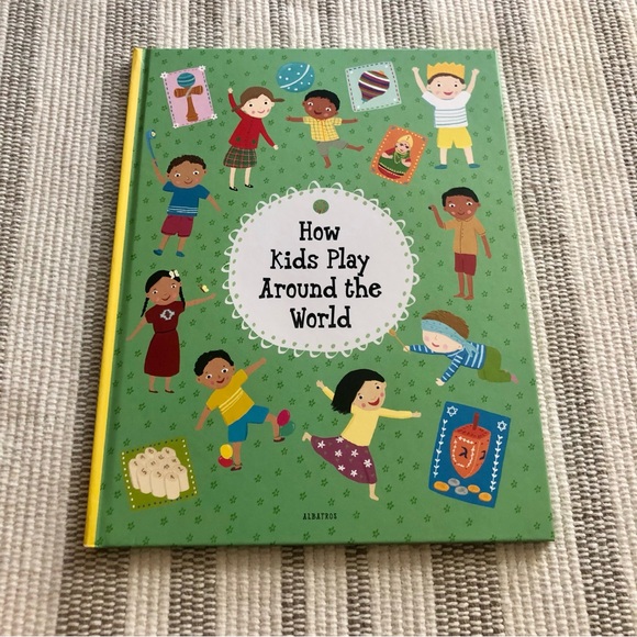 Toys | How Kids Play Around The World Book | Poshmark